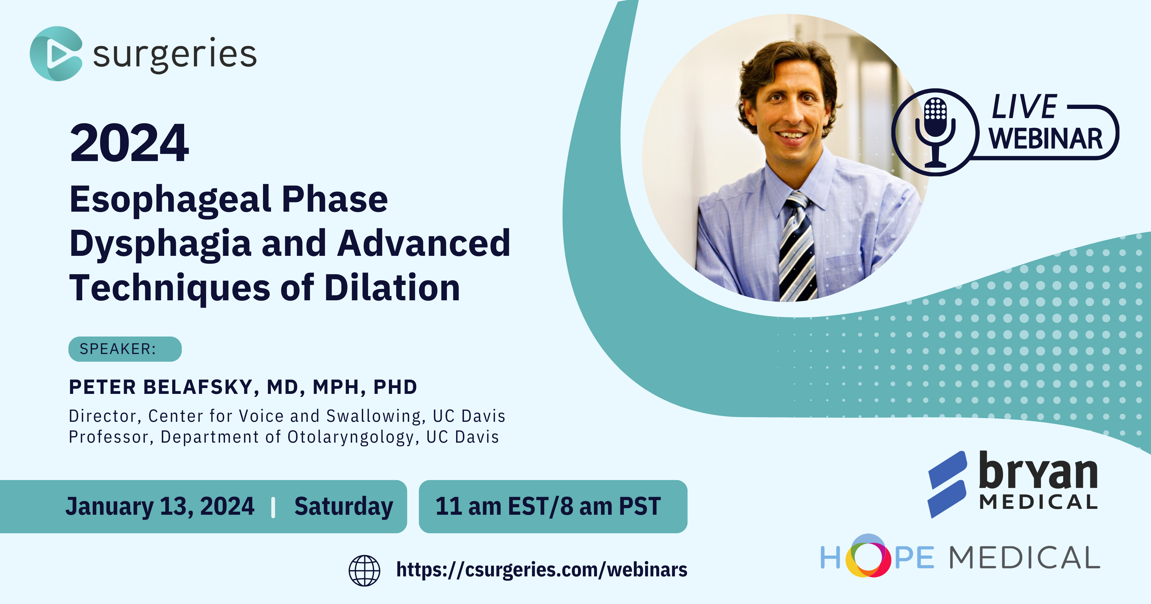 Webinar: 2024 Esophageal Phase Dysphagia and Advanced Techniques of Dilation | CSurgeries